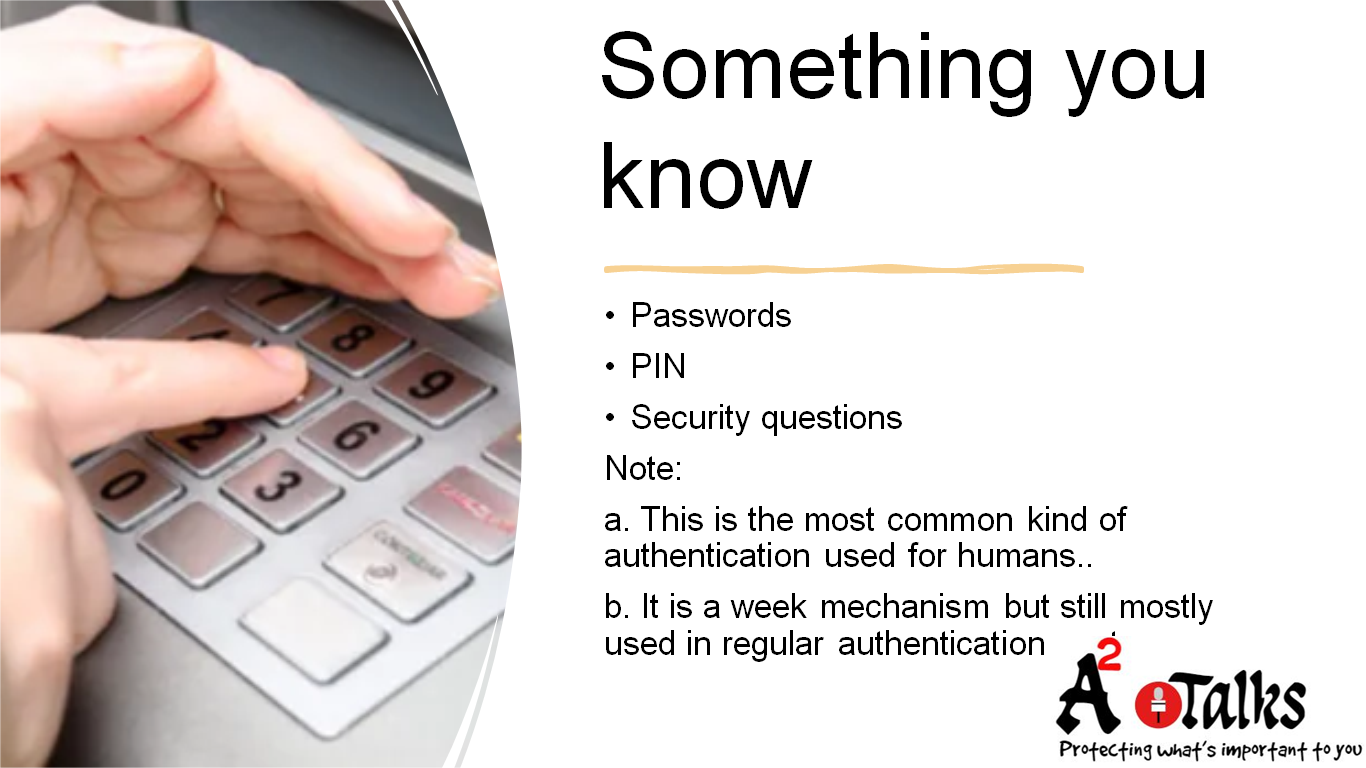 The Anatomy of Authentication - a2talks